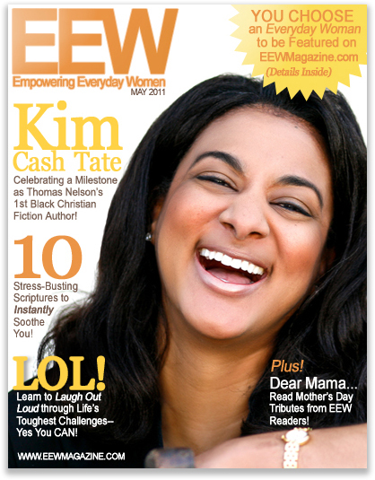 Author Kim Cash Tate's Feature in EEW Magazine: Coming May 2011